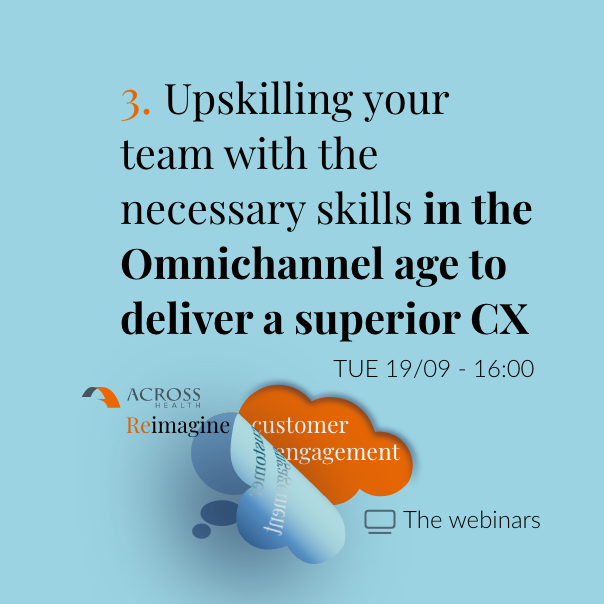 Upskilling your team with the necessary skills in the Omnichannel age to deliver a superior CX